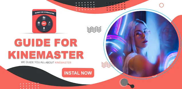 Download & Play Guide For Kinemaster for Free on PC & Mac (Emulator)