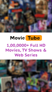Download & Play Movie Tube | Movie Downloader, TV Show, Web Series for ...